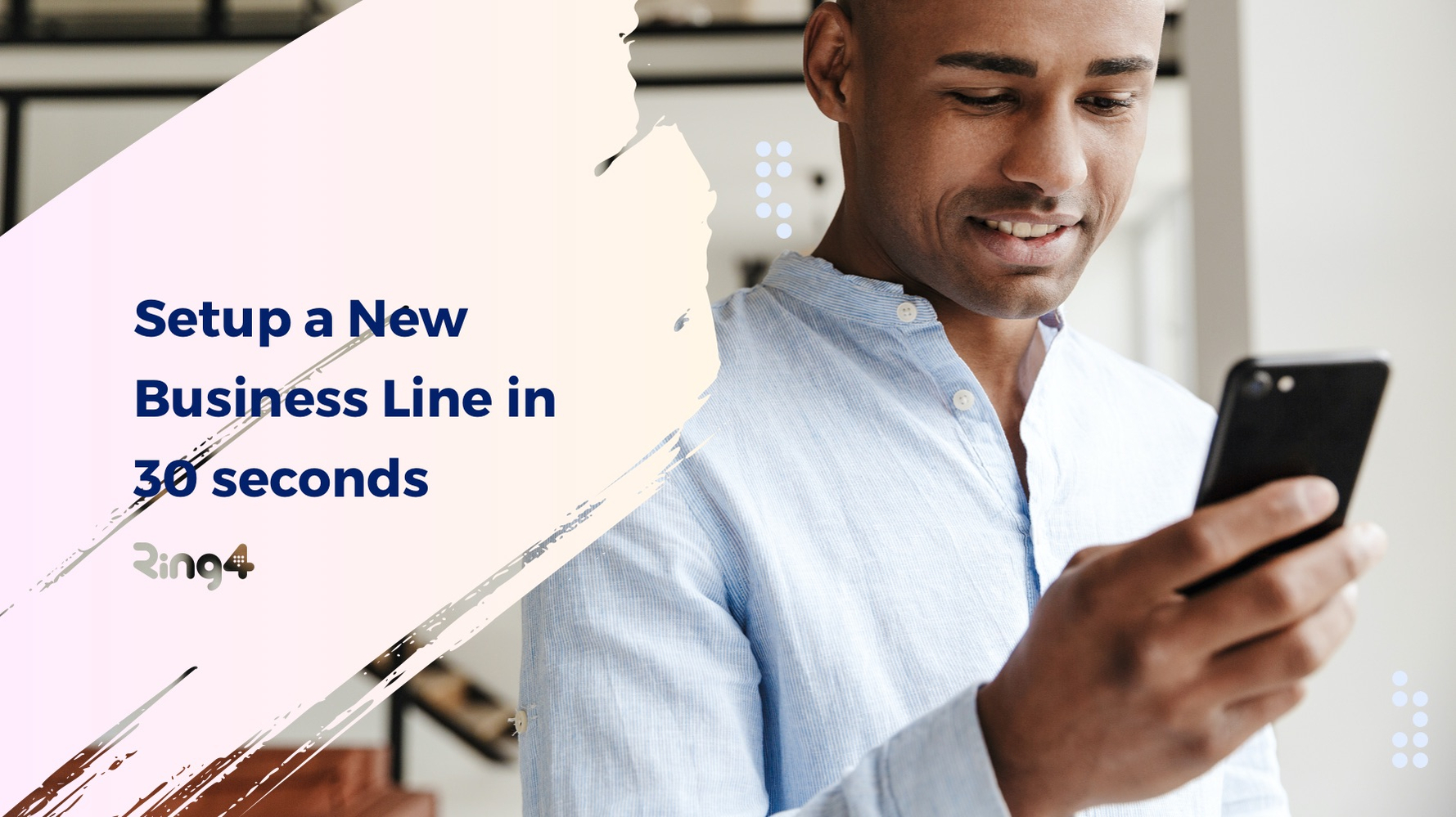 How To Get Setup With A New Business Line In 30 Seconds how-to-get-setup-with-a-new-business-line-in-30-seconds